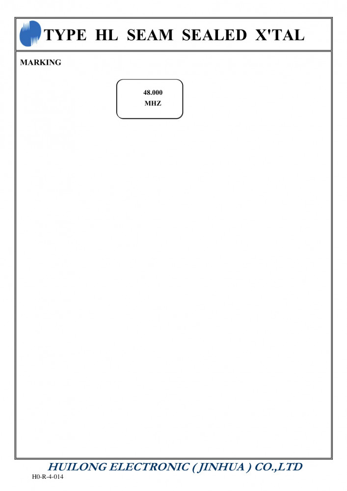 HL48000025 marking and reliability page